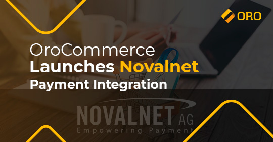 Orocommerce Launches Novalnet Payment Integration Orocommerce