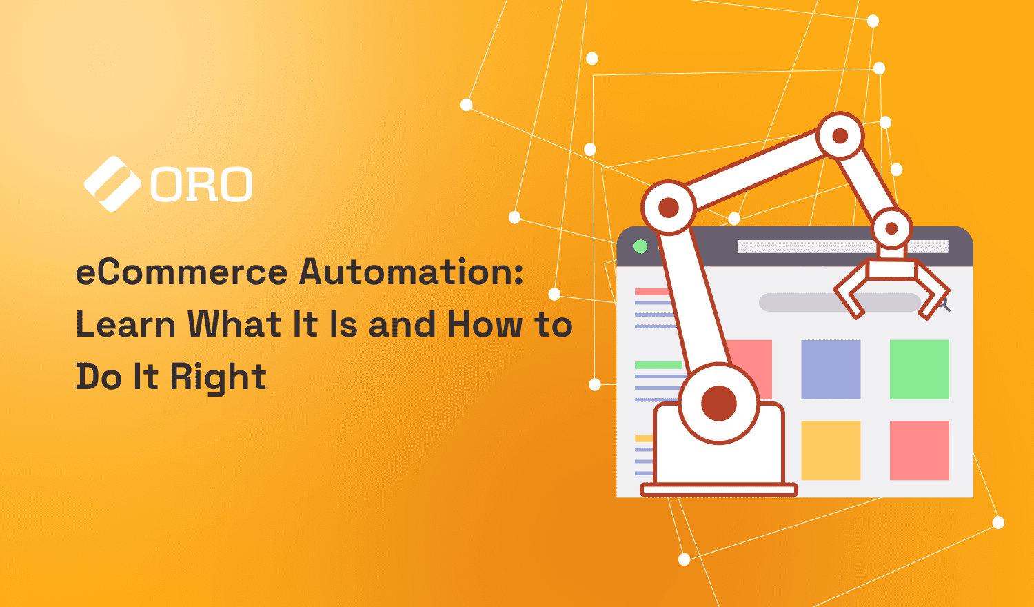 Guide to eCommerce Automation | OroCommerce