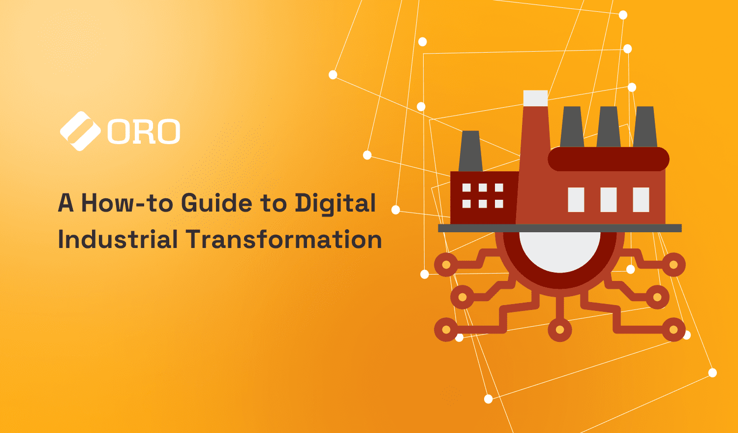 Industrial Digital Transformation | OroCommerce