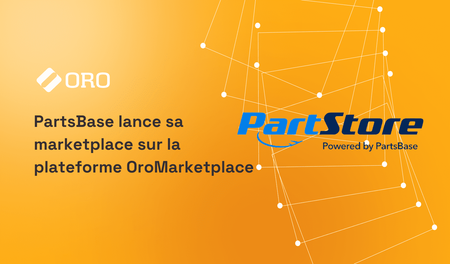 PartsBase lance sa marketplace sur la plateforme OroMarketplace ...